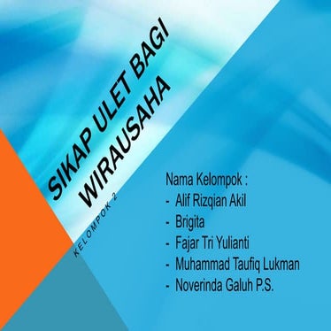 Pengertian sikap ulet | PPTX