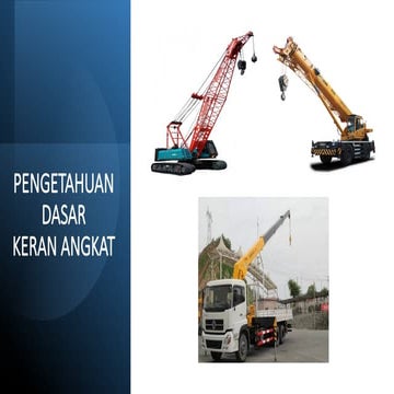 Pengetahuan Dasar Crane/Kerat Pesawat Angkat pptx. | PPTX