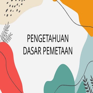 Pengetahuan Dasar Pemetaan geografi.pptx