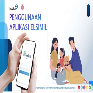 Penggunaan Aplikasi Elsimil Overview dan Registrasi admin dan TPK_2A_final.pptx