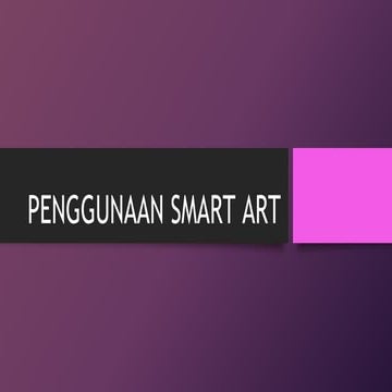 PENGGUNAAN SMART ART - MATERI BTIK / INFORMATIKA.pptx