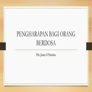 Pengharapan Bagi Orang Berdosa dan Responnya.pptx