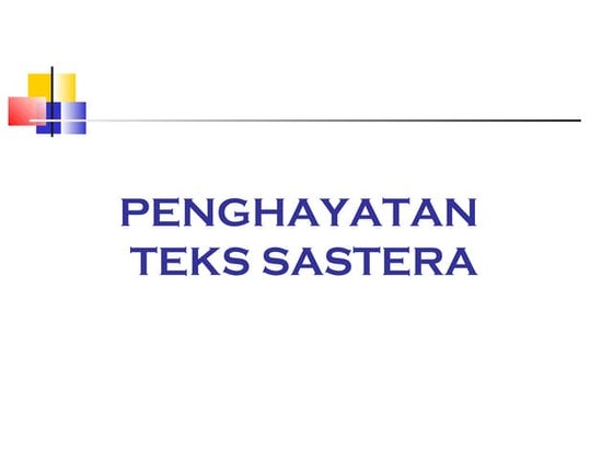 Penghayatan teks sastera | PPT