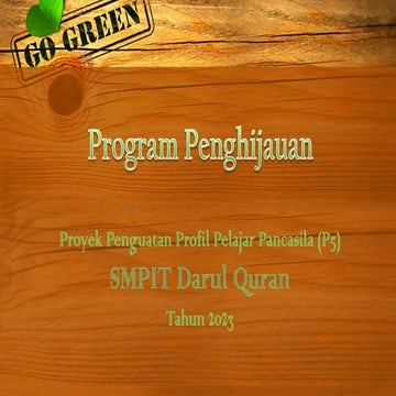Penghijauan (Go Green) penjelasan mudah mengenai penghijauan | PPT