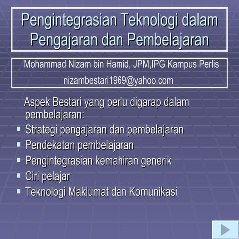 Pengintegrasian teks dalam p&p dan tapak pembelajaran | PPT