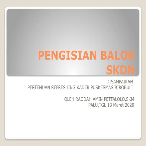 PENGISIAN BALOK SKDN.pptx tahun 2025kota | PPTX