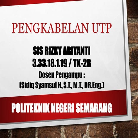 PENGKABELAN UTP (STRAIGHT / CROSS) | PPT
