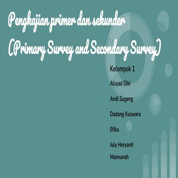 Primary and secondary survey | PPT