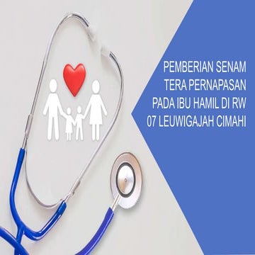 teknik olah pernapasan senam tera untuk mengurangi kecemasan pada ibu ...