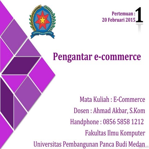 Pengantar e-commerce | pertemuan 1 | PPT