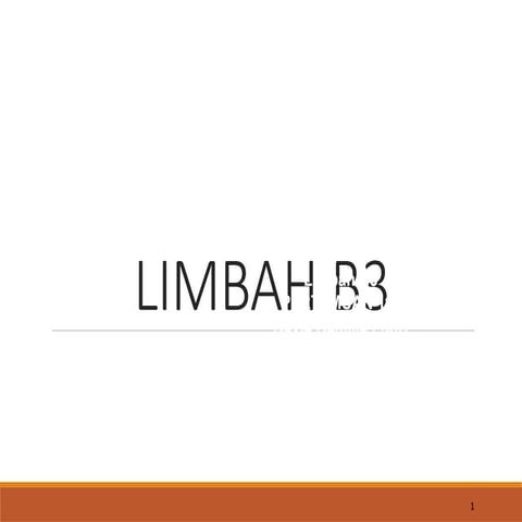 Comprehensive Overview of Hazardous and Toxic Waste (Limbah B3 ...