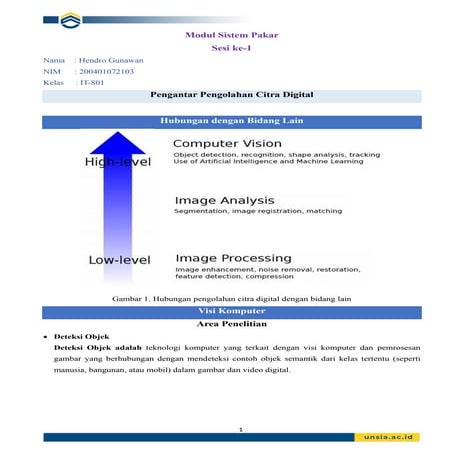 Pengolahan citra digital adalah teknologi visual yang digunakan untuk ...