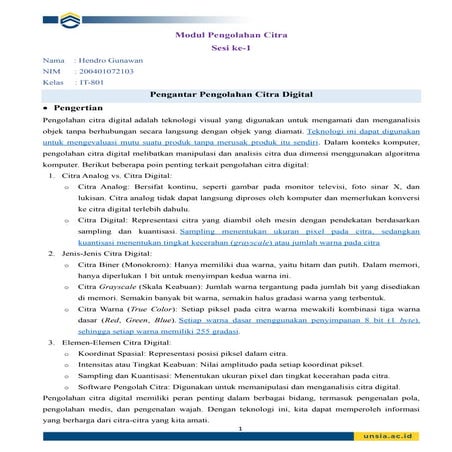 Pengolahan citra digital adalah teknologi visual yang digunakan untuk ...