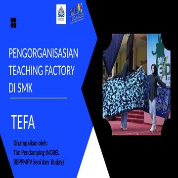 MATERI WORKSHOP TEACHING FACTORY (TEFA) SMK.pptx