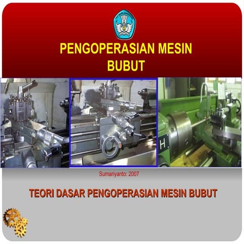 pengoperasian mesin bubut manual sesuai SOP.ppt