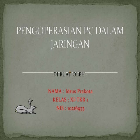 Pengoperasian pc dalam jaringan | PPTX