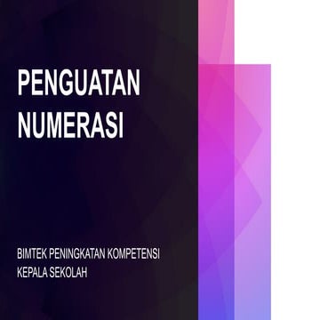 Penguatan Numerasi Penguatan Numerasi .pptx