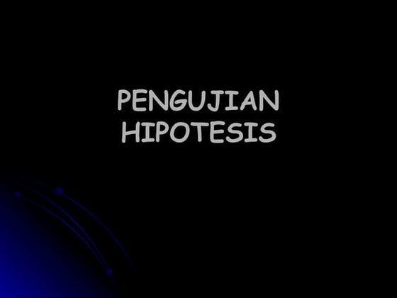 PENGUJIAN-HIPOTESIS_(1).ppt