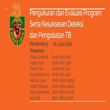 Pengukura dan eval program deteksi dan pengobatan tbc.pptx