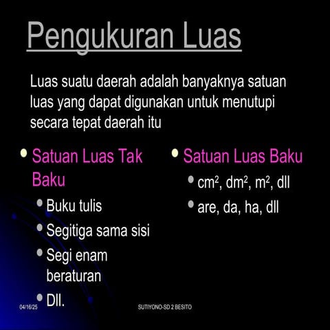 pengukuran-luas. tugas mahasiswa matematika | PPT