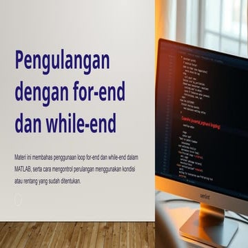 Pengulangan-dengan-for-end-dan-while-end.pptx
