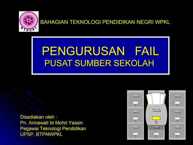 PENGURUSAN FAIL PBPPP PANDUAN PENTADBIR SEKOLAH.pptx