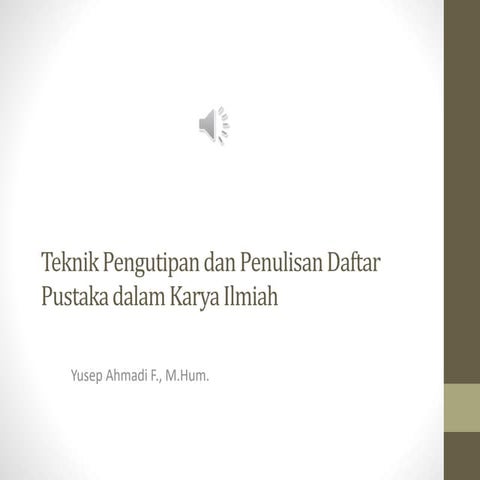 Kutipan, Sistem Rujukan dan Daftar Pustaka | PPTX