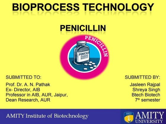 Penicillin Fermentation Process (Industrial production of Penicillin ...