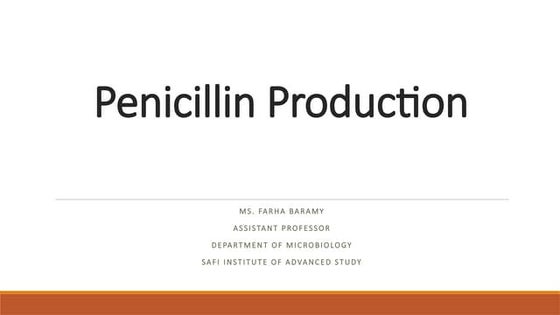 Production of Penicillin by Fermentation | PPTX | Chemistry | Science