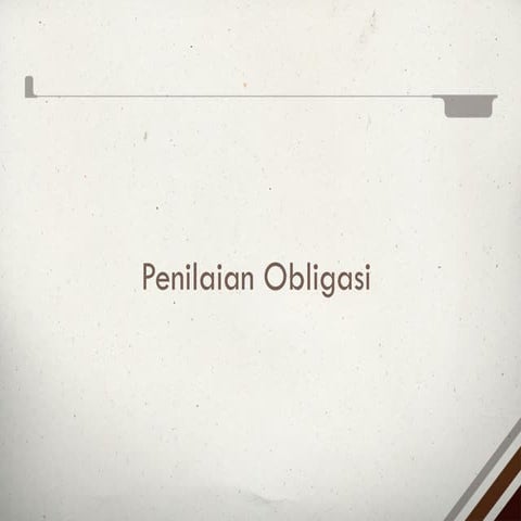 penilaian-obligasi_materi tentang penilaian obligasi | PPT