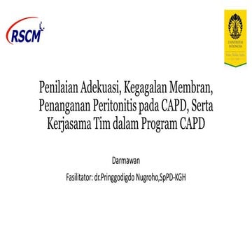 Penilaian Adekuasi, Kegagalan Membran, Penanganan Peritonitis pada CAPD ...