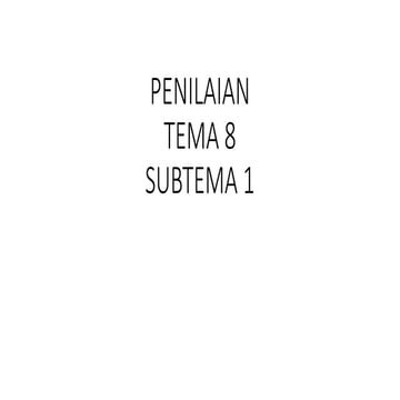 PENILAIAN Tema 8 Subtema 1 Kelas 6 SD.pptx