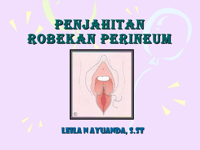 PENJAHITAN PERINEUM.ppt