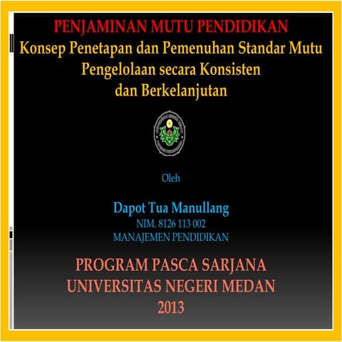 Penjaminan mutu pendidikan | PPTX