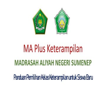 Penjaringan Minat Calon Siswa Keterampilan MAN Sumenep 2022.pptx