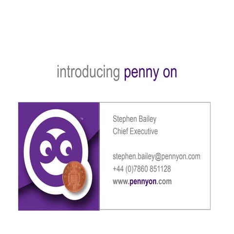 Penny On Overview Feb 10 Gen | PPTX | Business | Business and Finance
