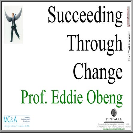 Pentacle Succeeding Through Change Eddie Obeng | PPT
