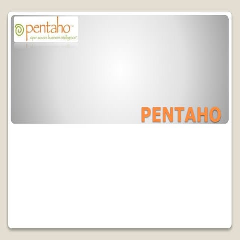 Pentaho | PPTX