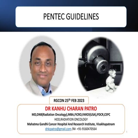 PENTEC GUIDELINES FOR PAEDIATRIC RADIOTHERAPY | PPTX