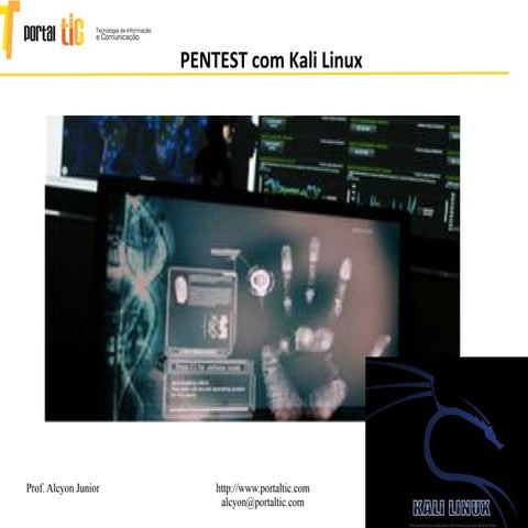 PenTest com Kali Linux - FLISOL DF 2013 | PDF