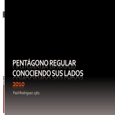 Pentágono Regular Conociendo Sus Lados | PPTX