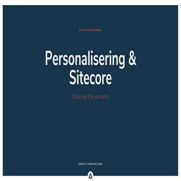 Pentia event personalisering og sitecore | PPT