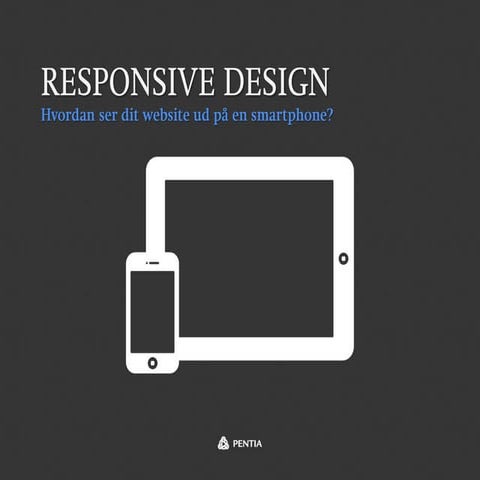 Pentia morgenmøde responsive design | PPT