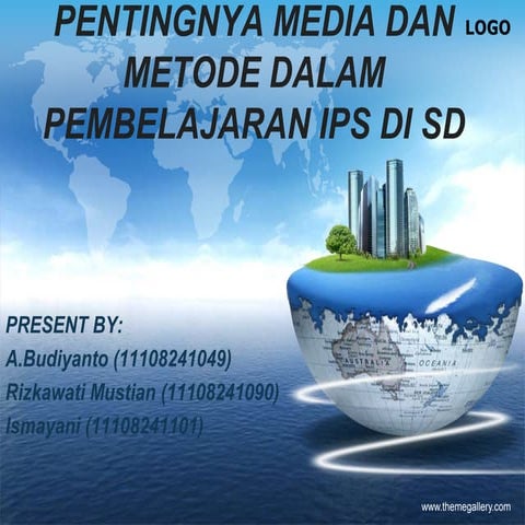 Pentingnya media dan metode dalam pembelajaran ips di | PPTX