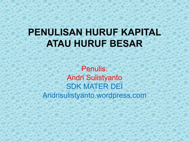 Huruf kapital dan dan Tanda Titik | PPTX