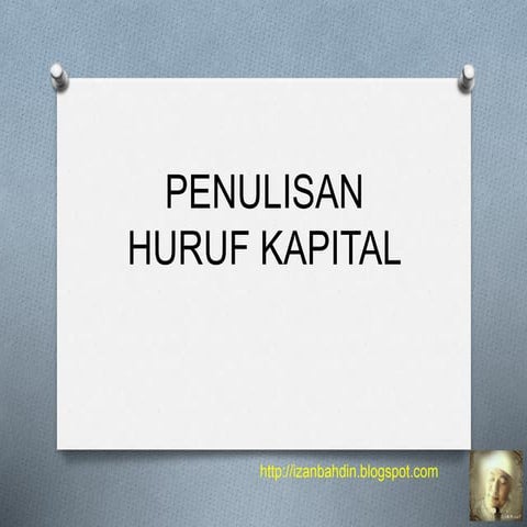 Penulisan Huruf Kapital | PPTX