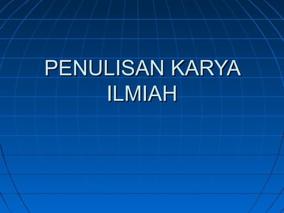Materi Bahasa Indonesia Kelas XI (Karya Ilmiah) | PPTX
