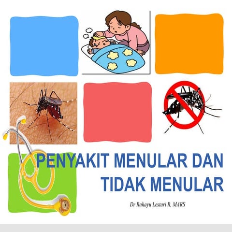 ppt penyakit menular dan tidak menular pada masyarakat | PPTX