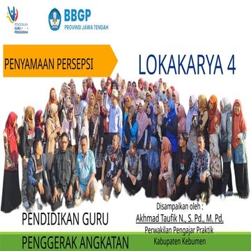 PENYAMAAN PERSEPSI LOKA PGK ANGKATAN 11 KABUOATEN WONOGIRI | PPT