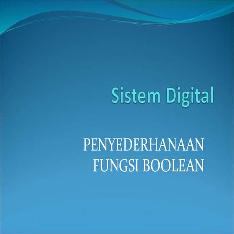 penyederhanaan-fungsi-boolean.ppt